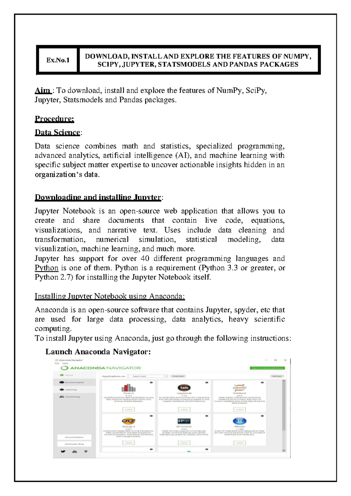 Ex No 1 - Download, install and explore the features of NumPy, SciPy, Jupyter, Statsmodels - Studocu