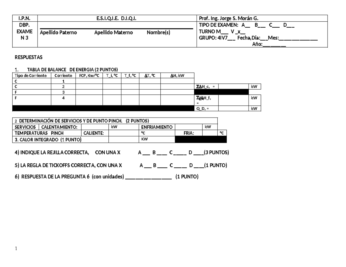 DBP Formato Respuestas EXA 3 - I.P. E.S.I.Q.I. D.I.Q. Prof. Ing. Jorge S. Morán G. DBP. EXAME N ...