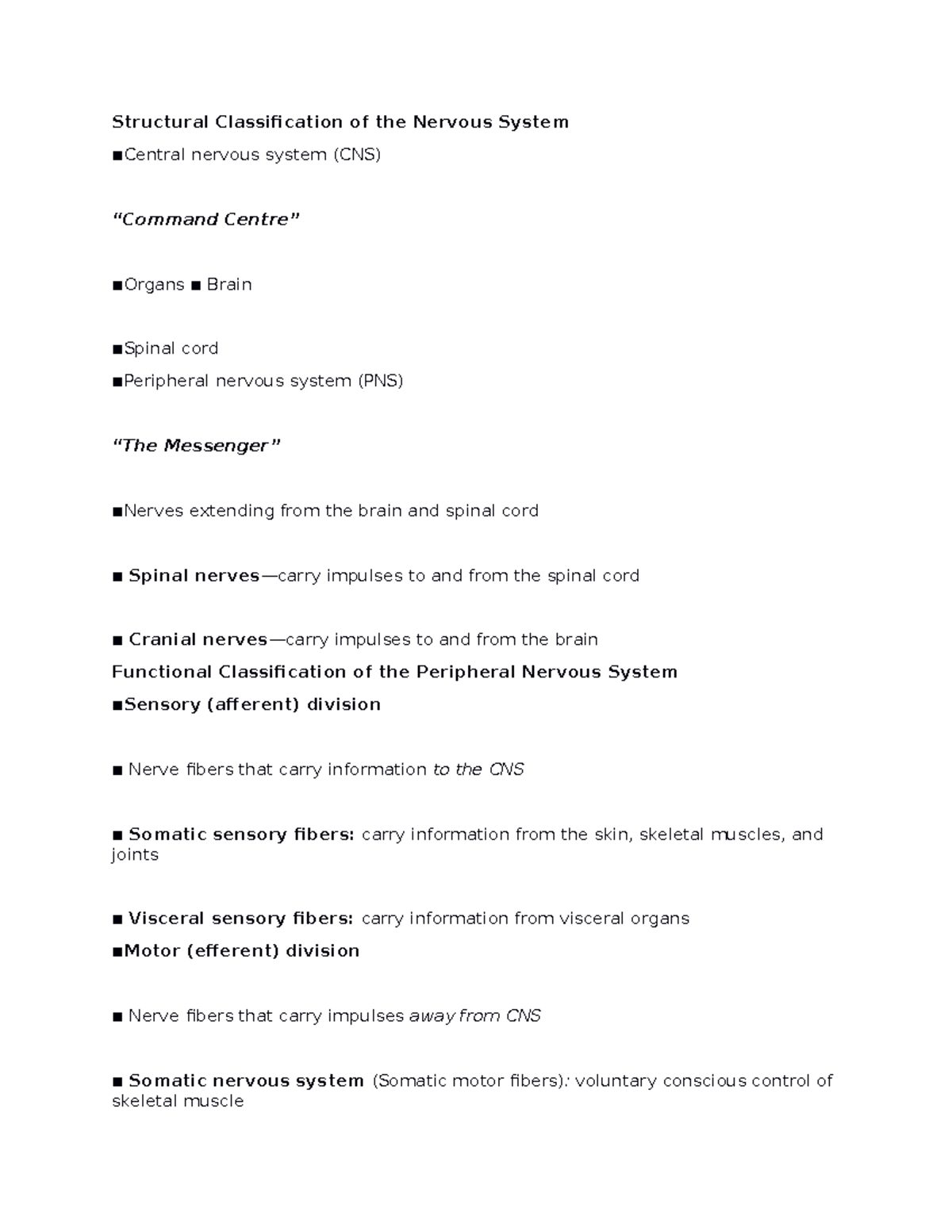 ANAT 1053 Nervous System PART 1 - Structural Classification of the ...