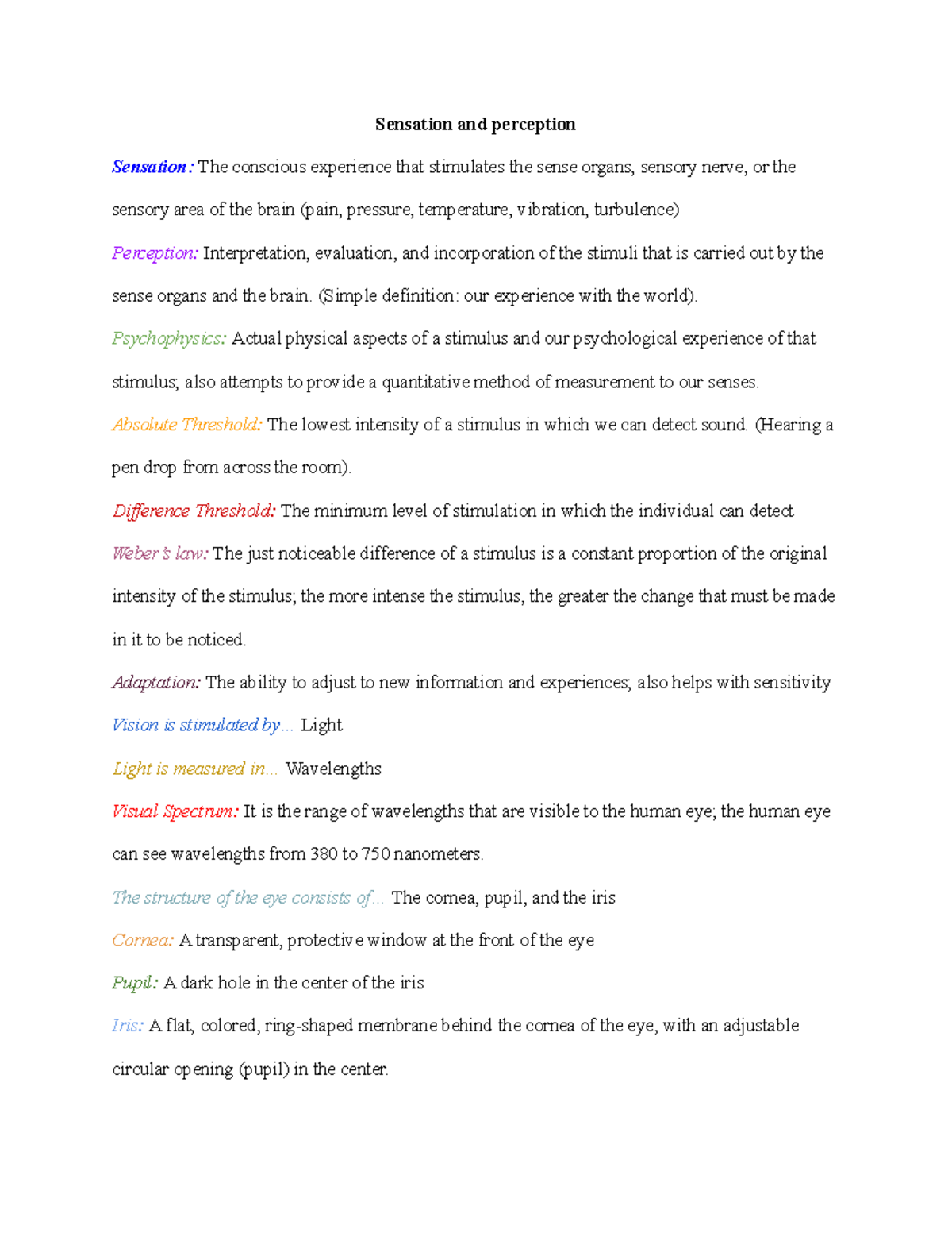 Psych Notes pt4 - Sensation and perception Sensation: The conscious ...