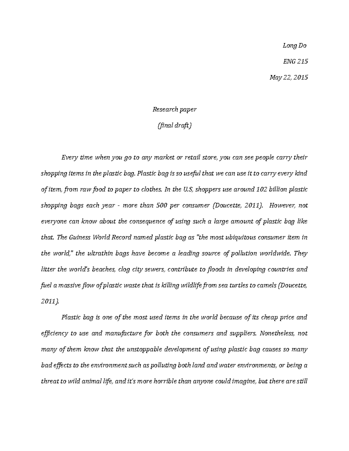 Final Research paper - Long Do ENG 215 May 22, 2015 Research paper ...