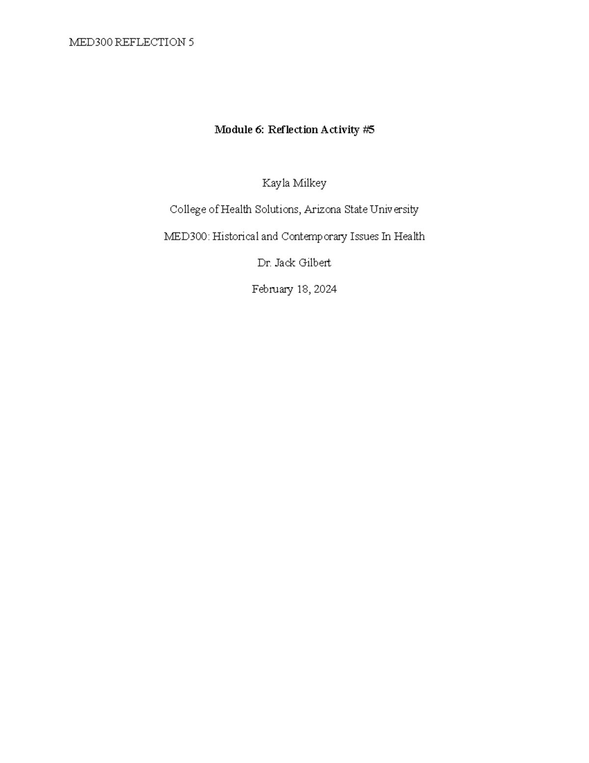 Module 6 Reflection Activity #5 - Module 6: Reflection Activity # Kayla ...