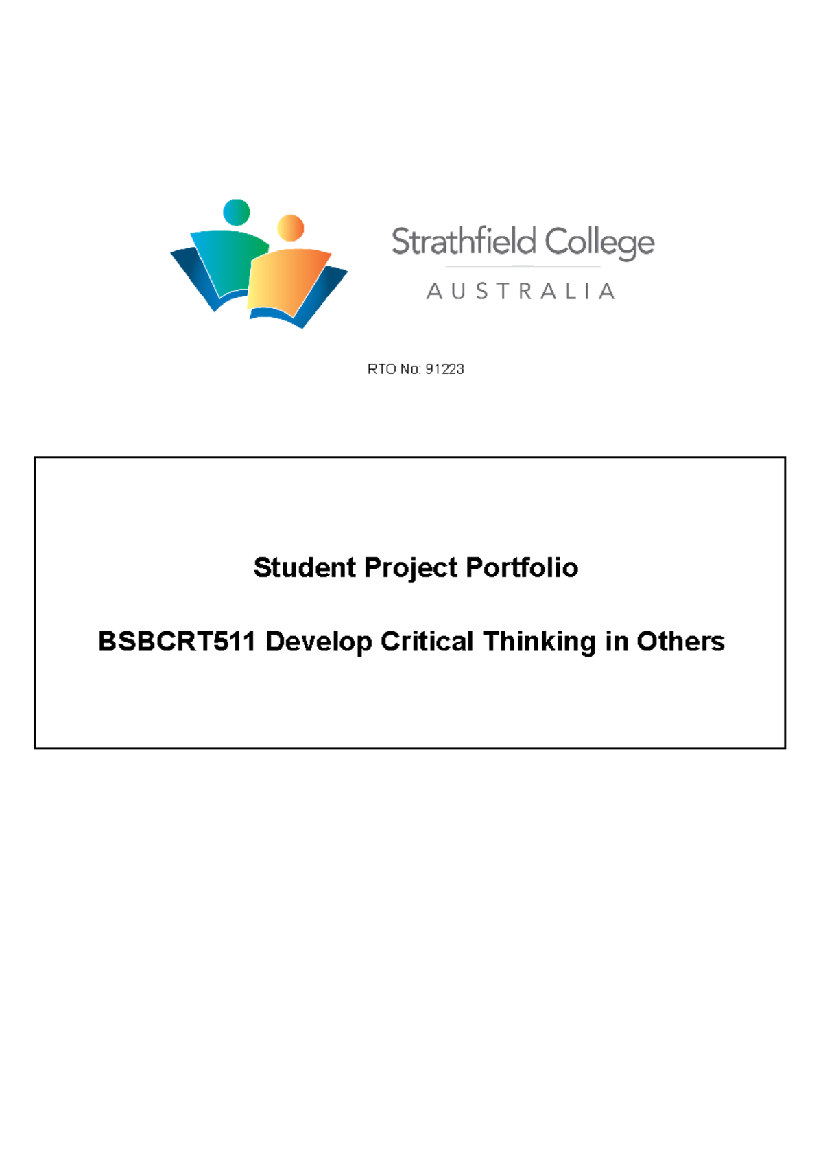 Bsbcrt 511 Student Project Portfolio assessment 1 - RTO No: 91223 ...