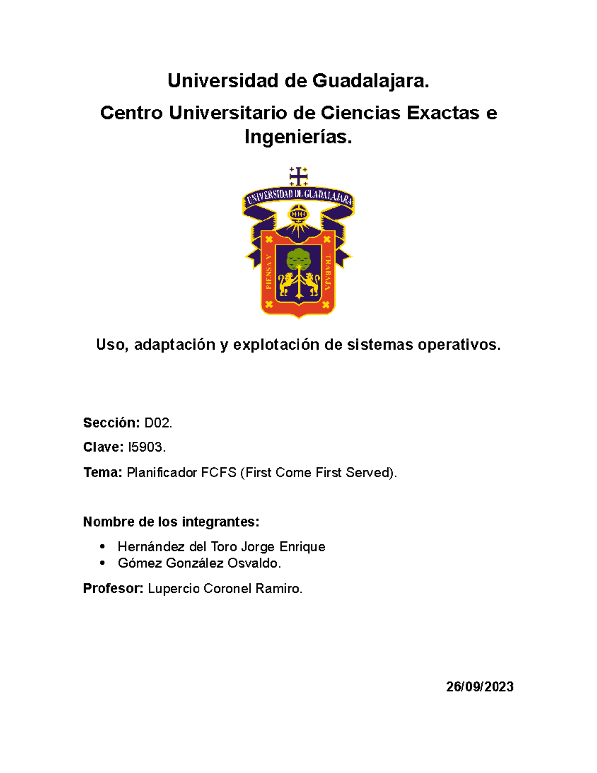 Planificador FCFS - El documento muestra un ejemplo del algoritmo de planificación FCFS (First ...