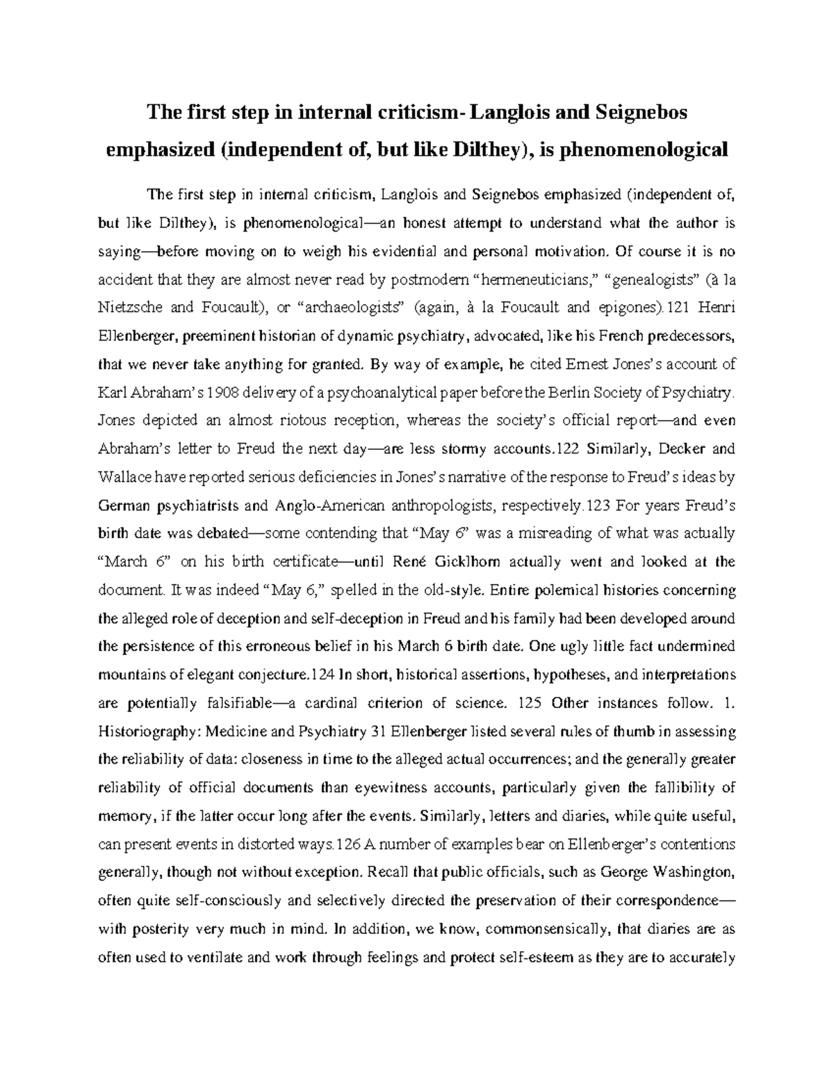 The first step in internal criticism- Langlois and Seignebos emphasized ...