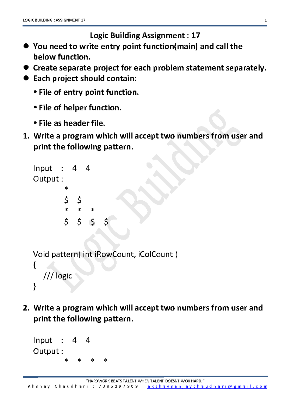 Logic Building Assignment 17 - “HARDWORK BEATS TALENT WHEN TALENT ...