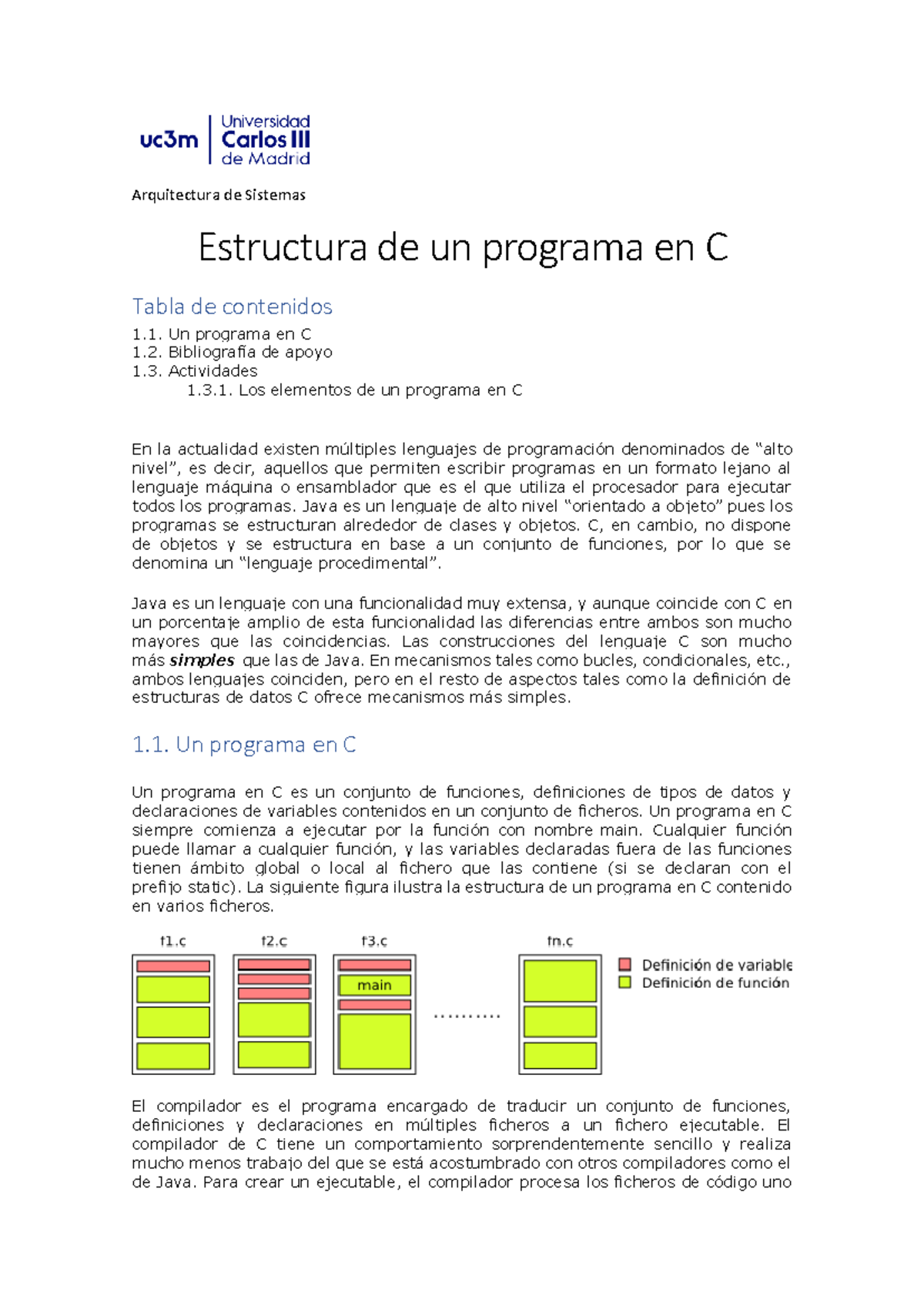 Estructura de un programa en C - Arquitectura de Sistemas Estructura de un programa en C Tabla ...