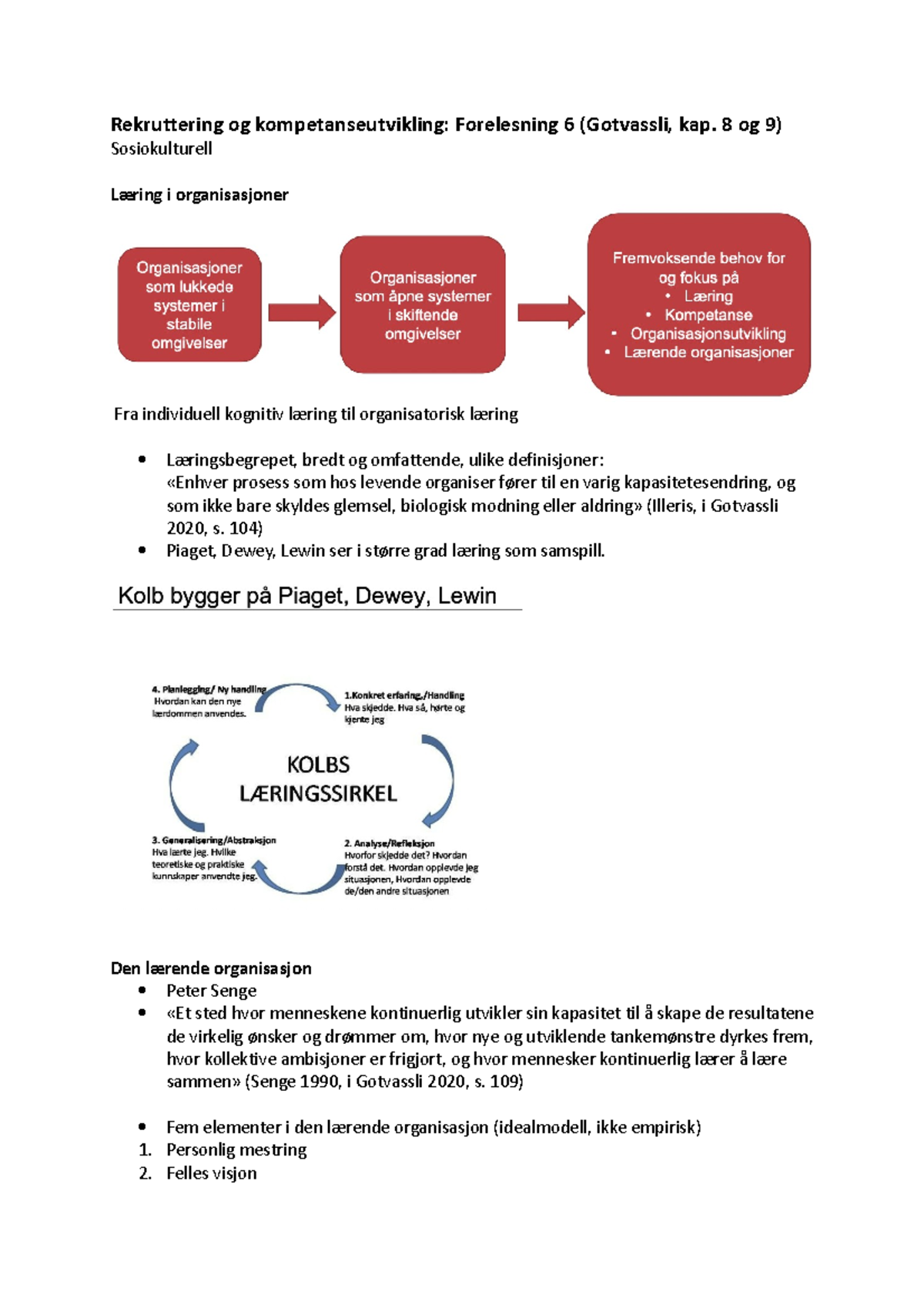 Forelesning 6 (RKU) - Forelesnigsnotater - Rekruttering og kompetanseutvikling: Forelesning 6 ...