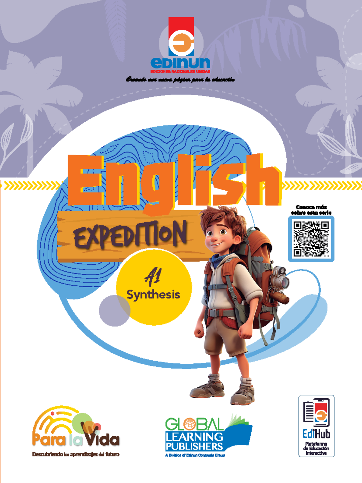 English Expedition 10 - Ingles expedición - A ####### Synthesis UNIT 1 ...
