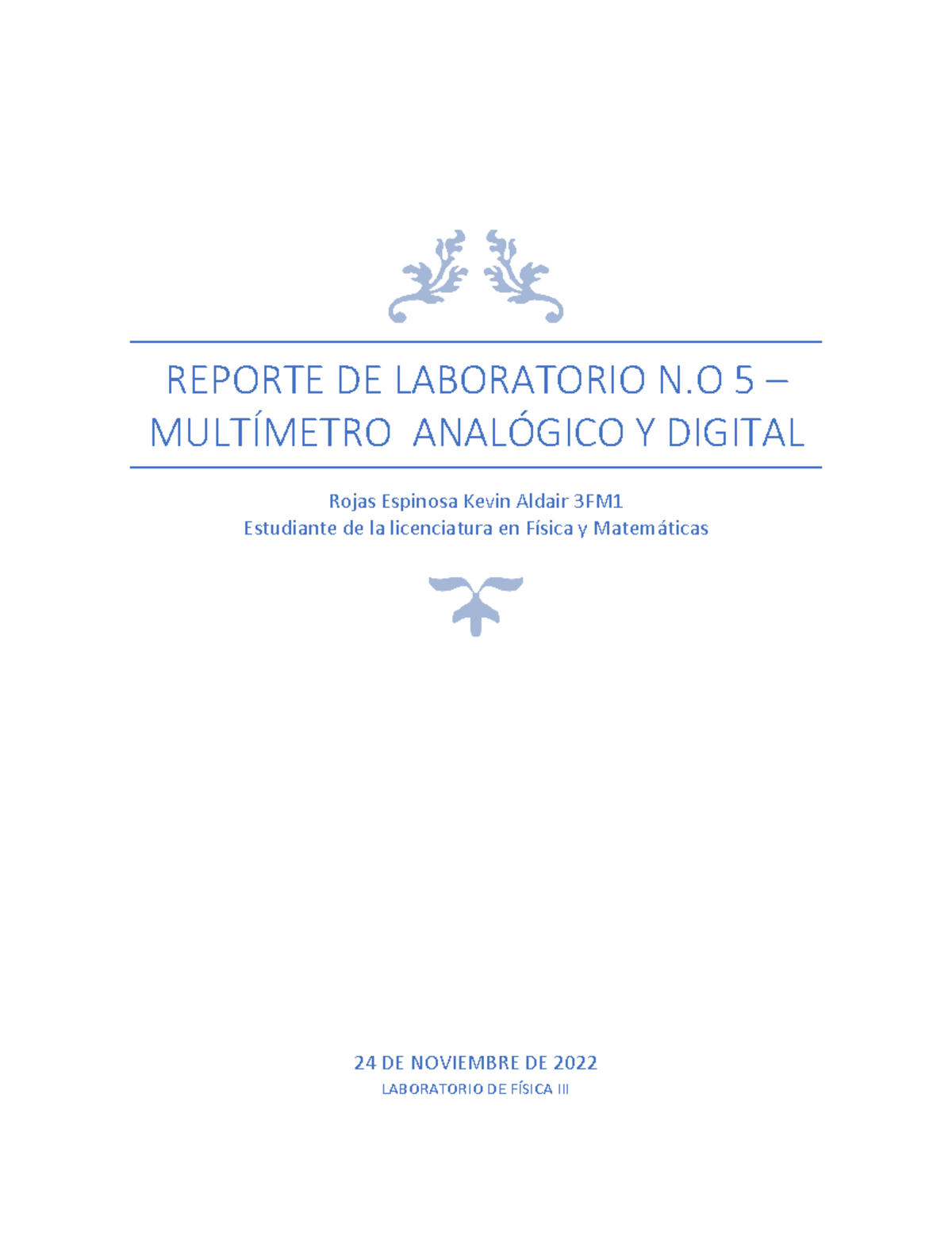 Reporte de laboratorio 5 multímetro analógico y digital - REPORTE DE LABORATORIO N 5 ...