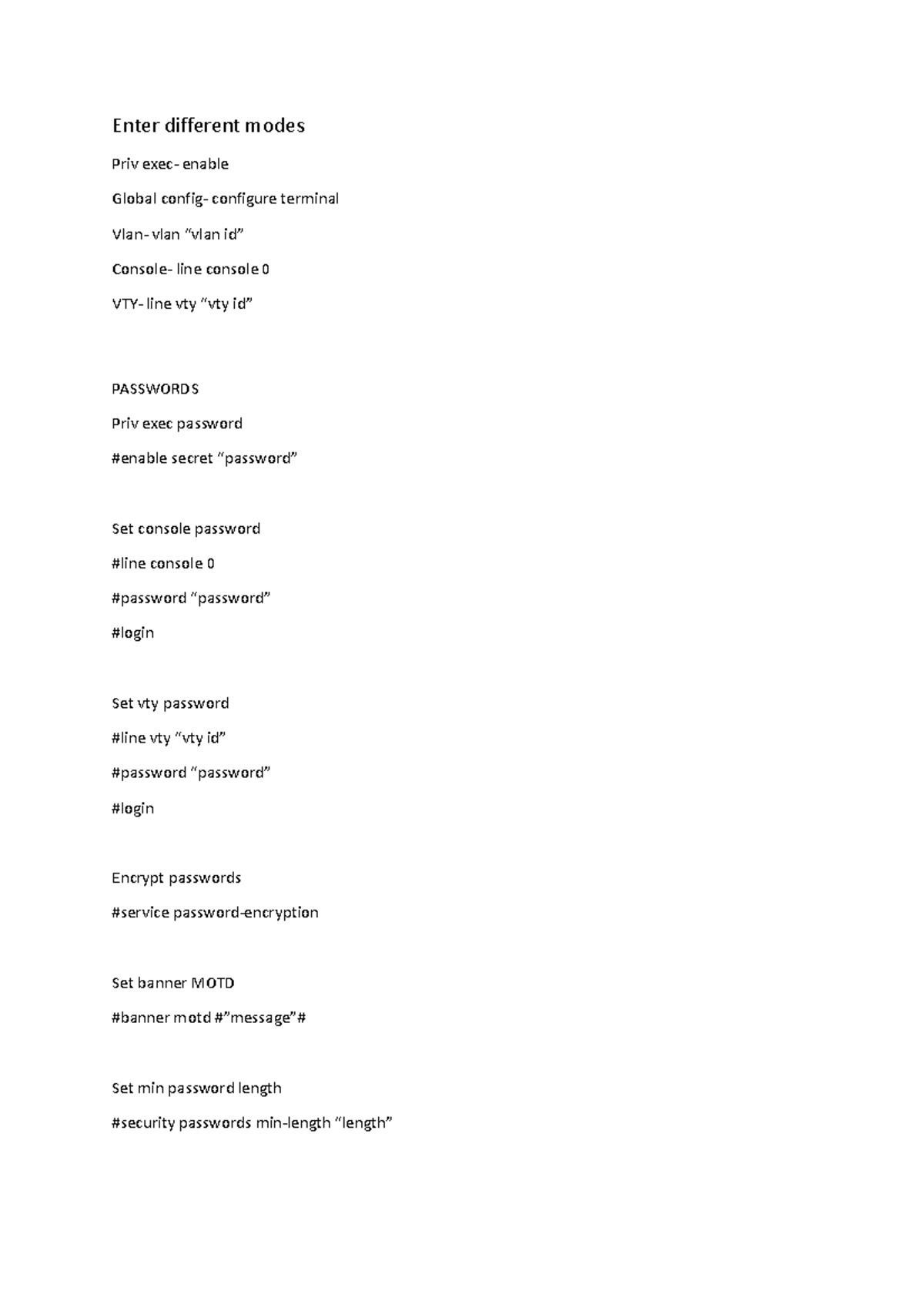 Commands Logbook - Enter different modes Priv exec- enable Global ...