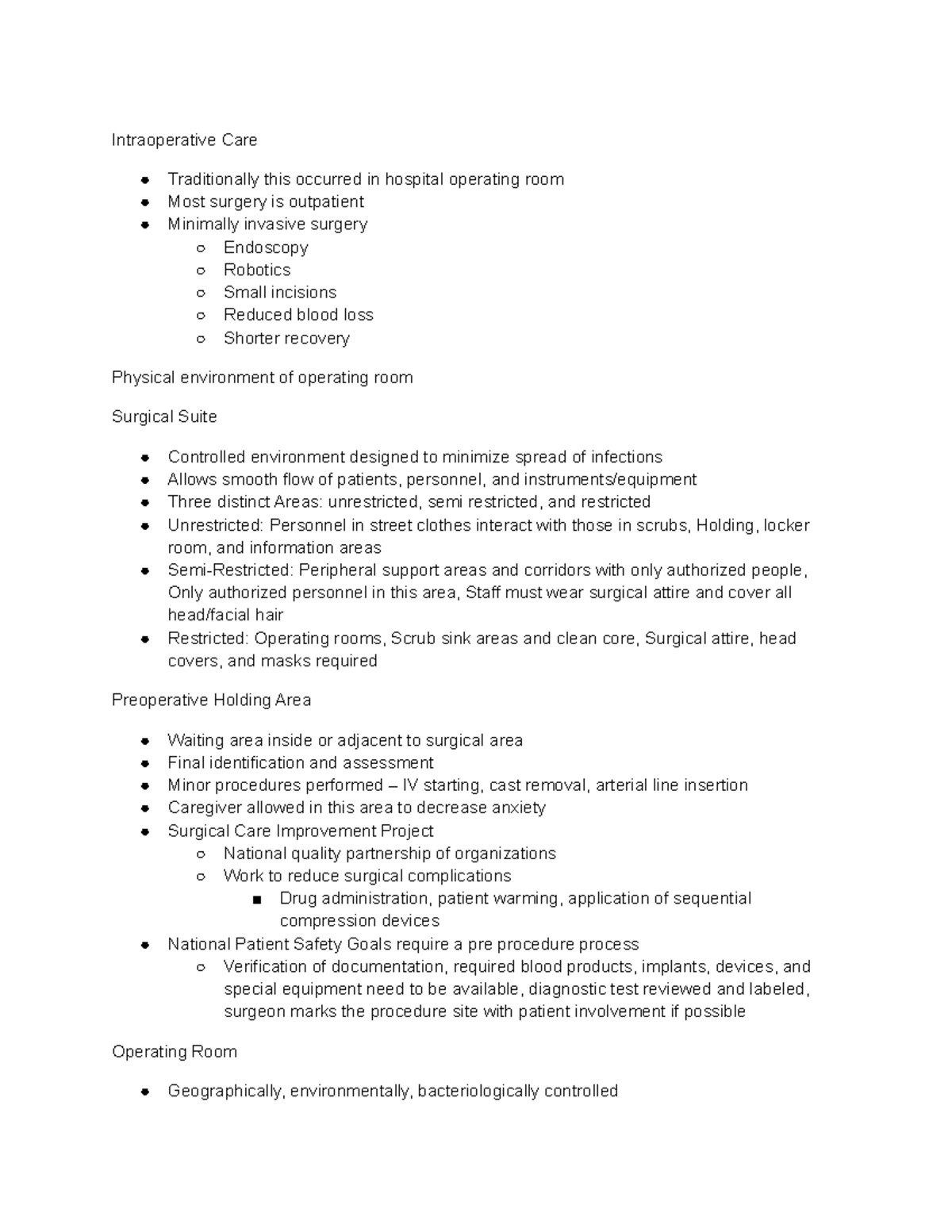 Intraoperative Care - These are notes from lectures and from the book ...