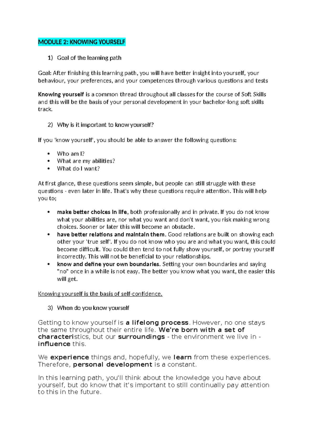 Module 2 - Knowing yourself - MODULE 2: KNOWING YOURSELF 1) Goal of the learning path Goal ...