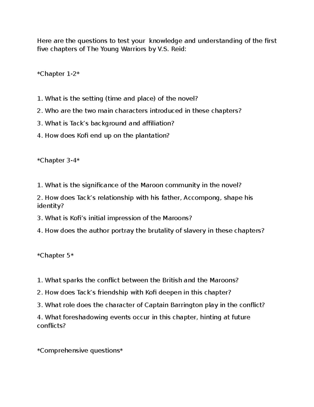 Questions on The Young Warriors by VS Reid - Here are the questions to ...