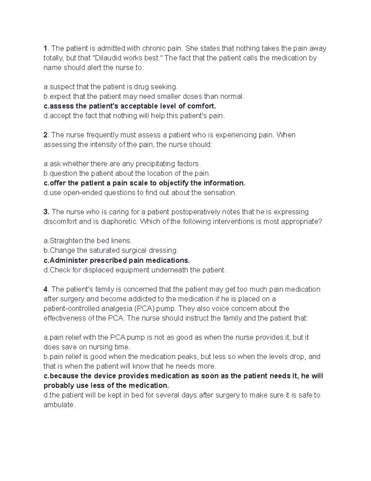 Pain Management - 1. The patient is admitted with chronic pain. She ...