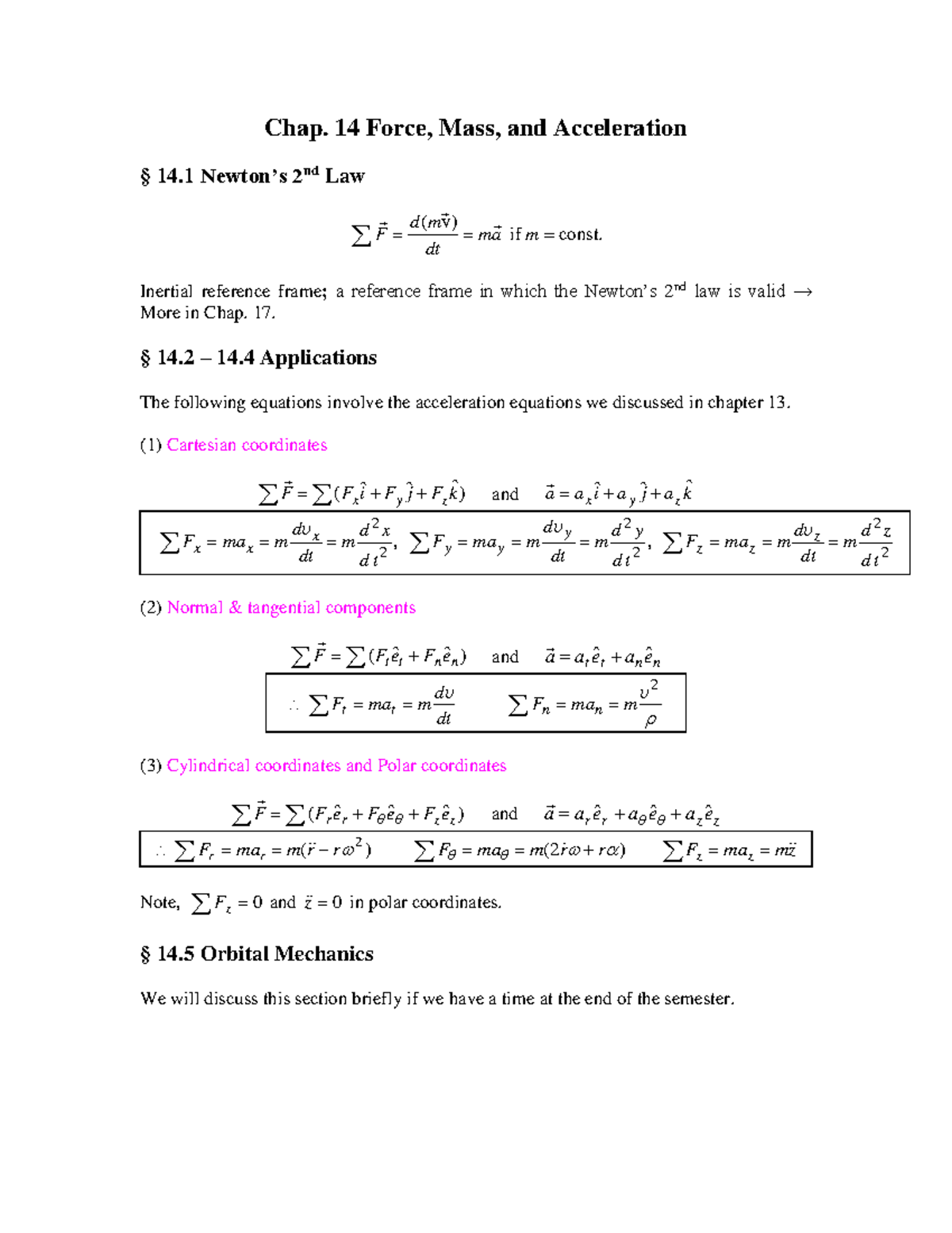 Chap14-ES204 - ch 14 lecture notes Prof Lee - Chap. 14 Force, Mass, and ...