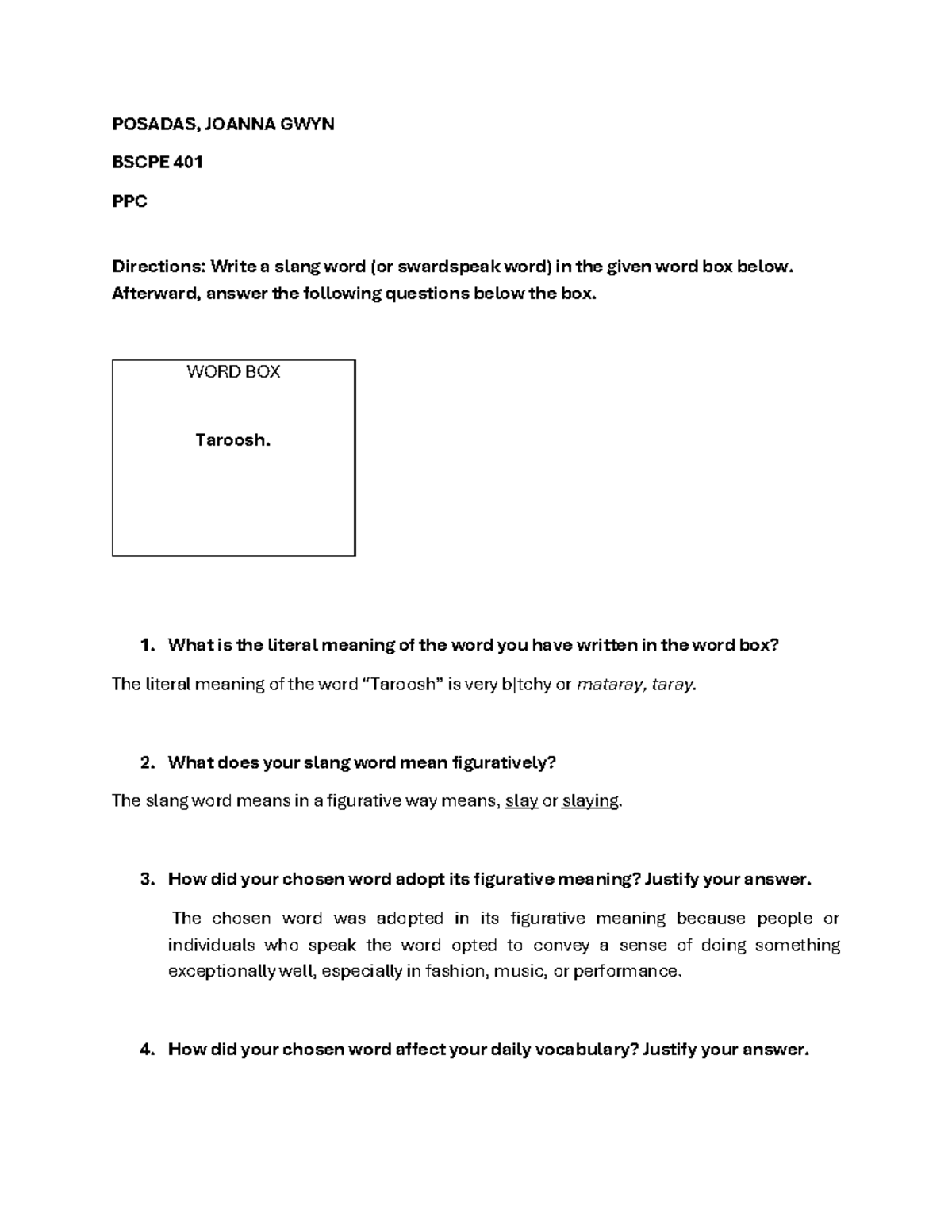 PPC Swardspeak - .... - POSADAS, JOANNA GWYN BSCPE 401 PPC Directions ...