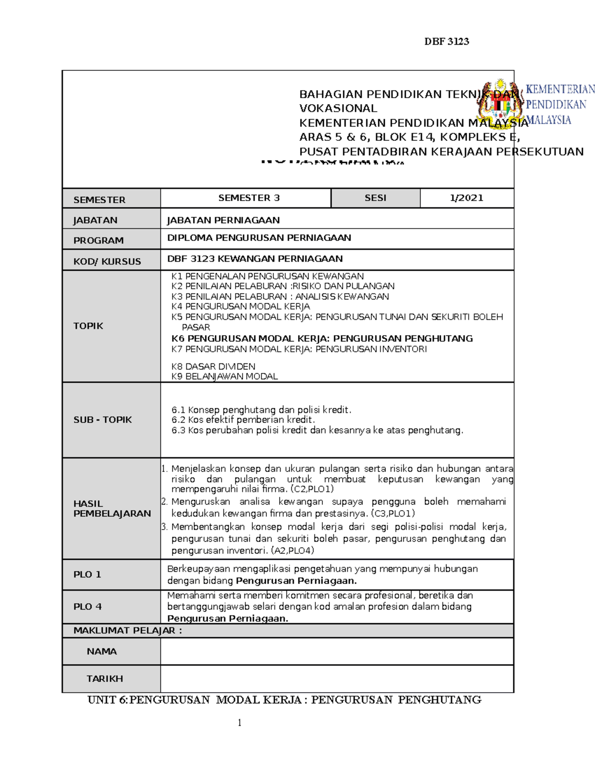 NOTA Kuliah 6 - nothing - UNIT 6:PENGURUSAN MODAL KERJA : PENGURUSAN ...
