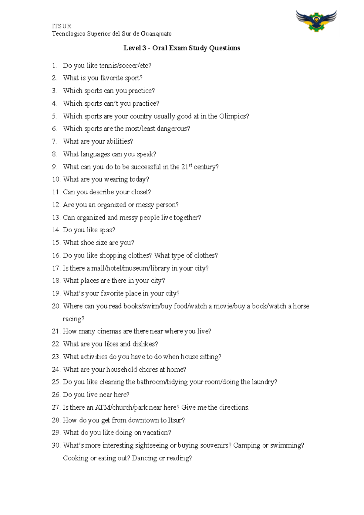 Study Questions 3rd - ITSUR Tecnologico Superior del Sur de Guanajuato Level 3 - Oral Exam Study ...
