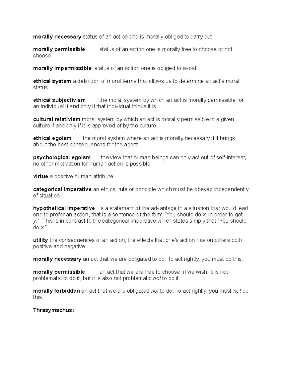 HUMA 120 - HUMA 120 Course Notes - morally necessary status of an ...