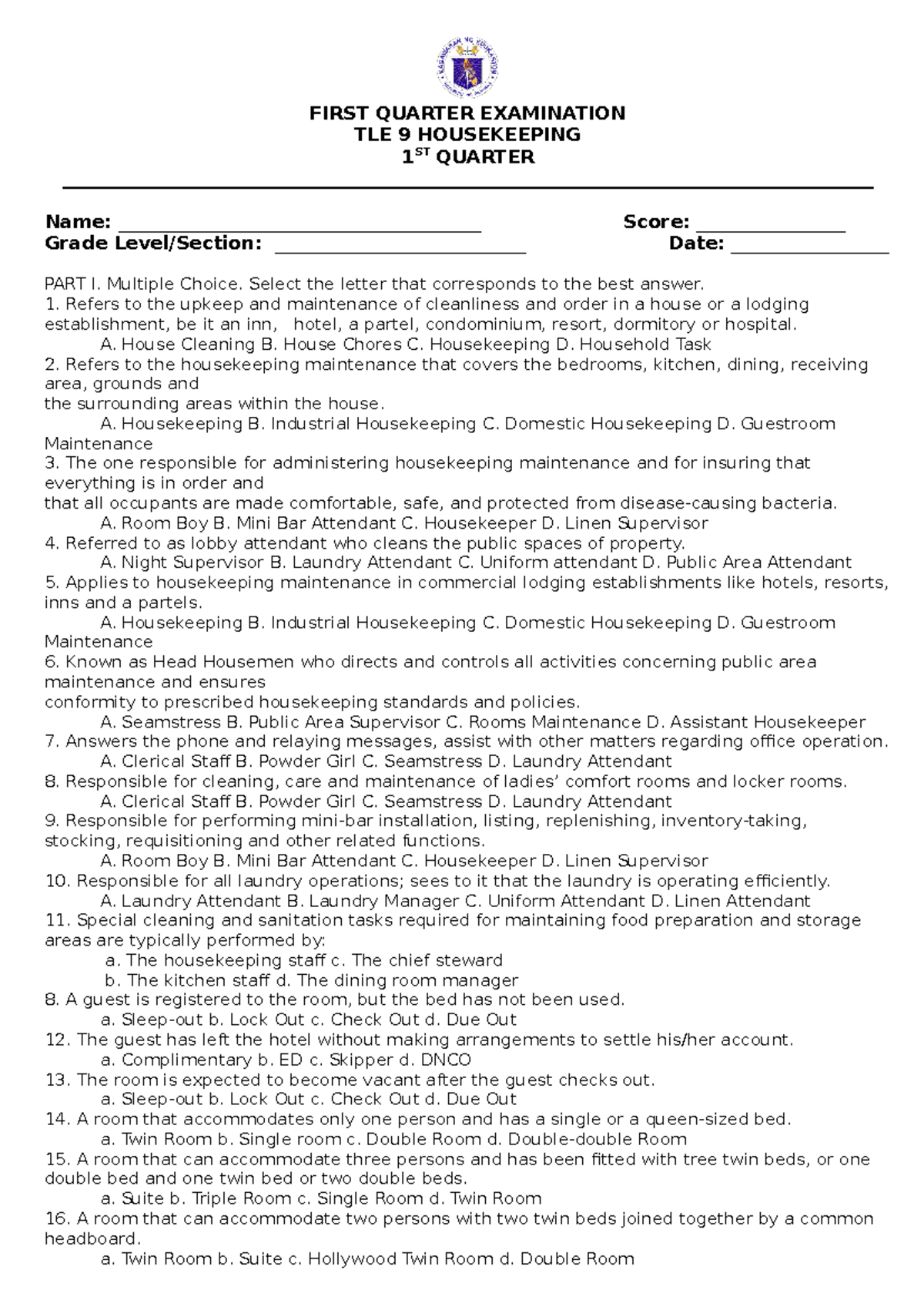 Tle 9 housekeeping - COMPREHENSIVE - FIRST QUARTER EXAMINATION TLE 9 ...