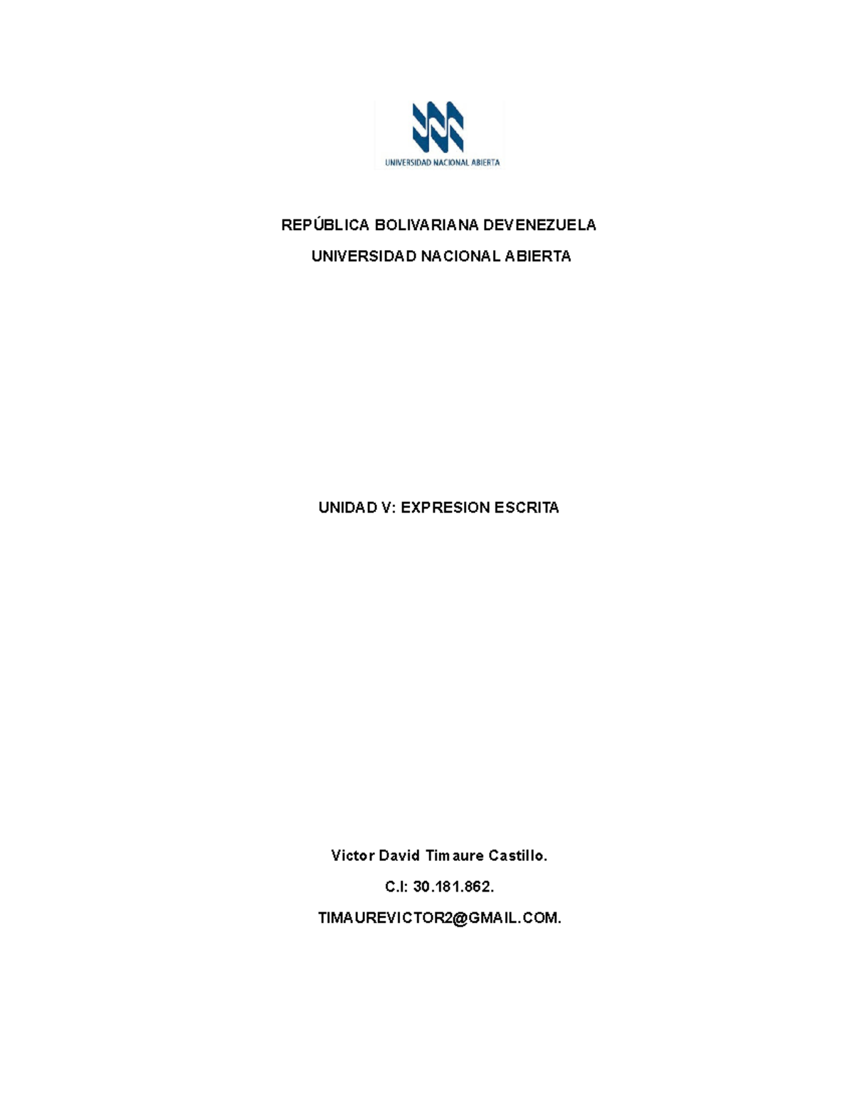 Unidad V Victor Timaure - REPÚBLICA BOLIVARIANA DEVENEZUELA UNIVERSIDAD ...
