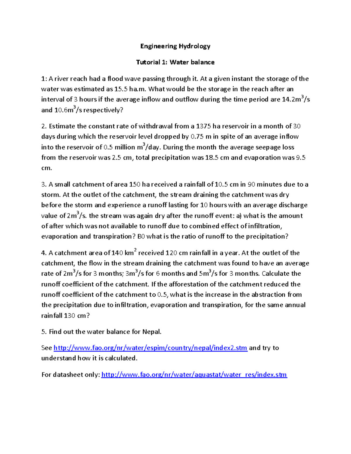 Engineering Hydrology tutorial 1 - At a given instant the storage of ...