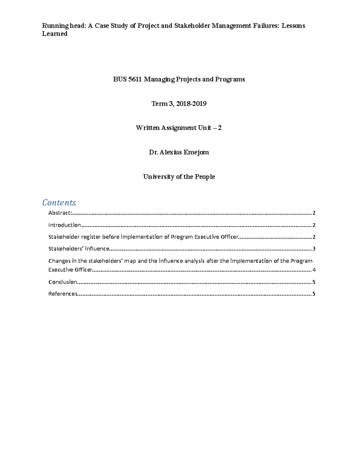 Written Assignment Unit 2 - Learned BUS 5611 Managing Projects and Programs Term 3, 2018 ...