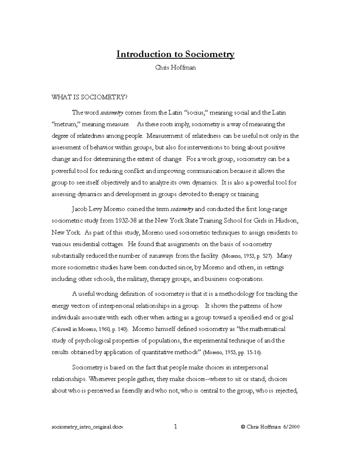 Cons sociometry introduction - Introduction to Sociometry Chris Hoffman ...