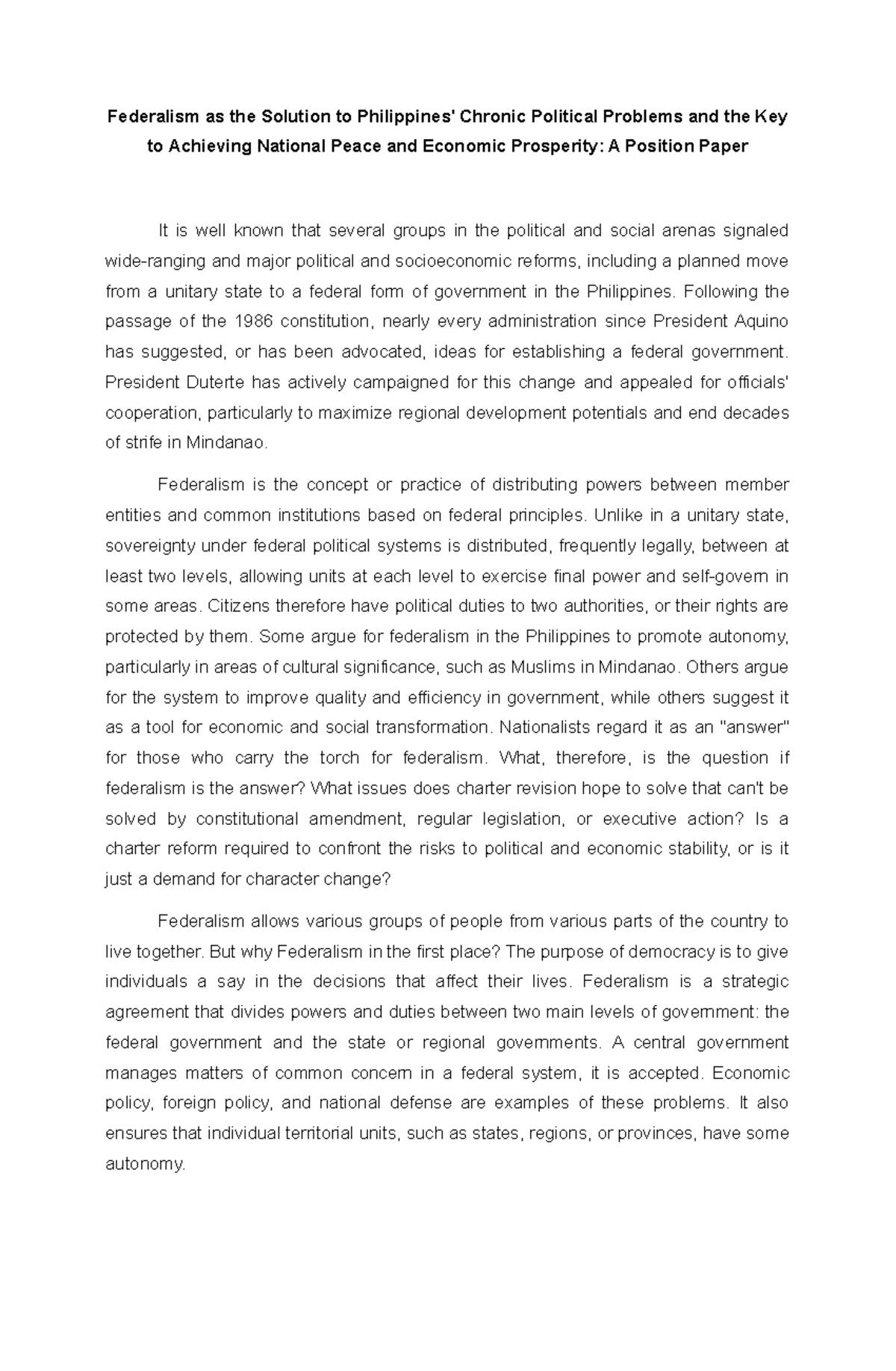 Position Paper - Following the passage of the 1986 constitution, nearly ...