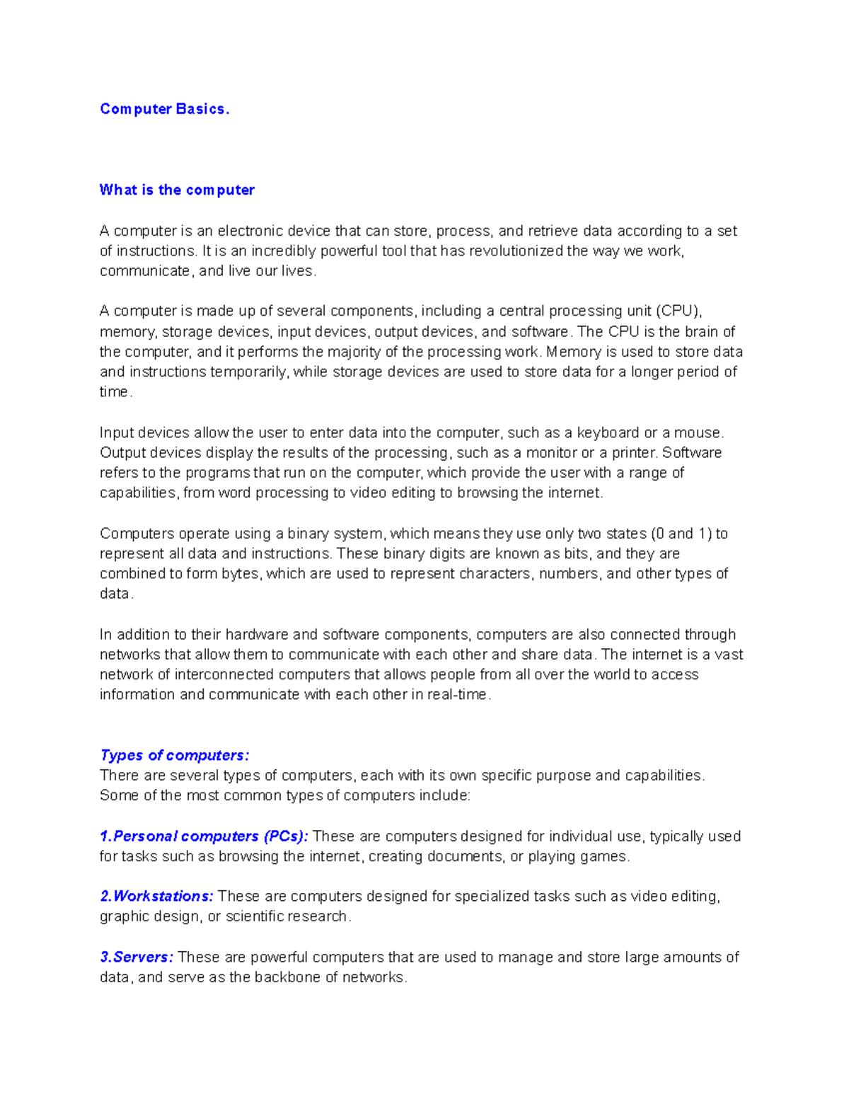 What is the computer - Computer Basics. What is the computer A computer ...