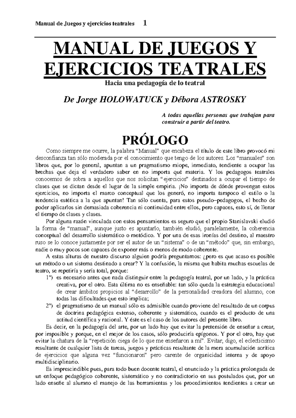 22. Manual de Juegos y ejercicios teatrales autor Jorge Holowatuck y Débora Astrosky - MANUAL DE ...
