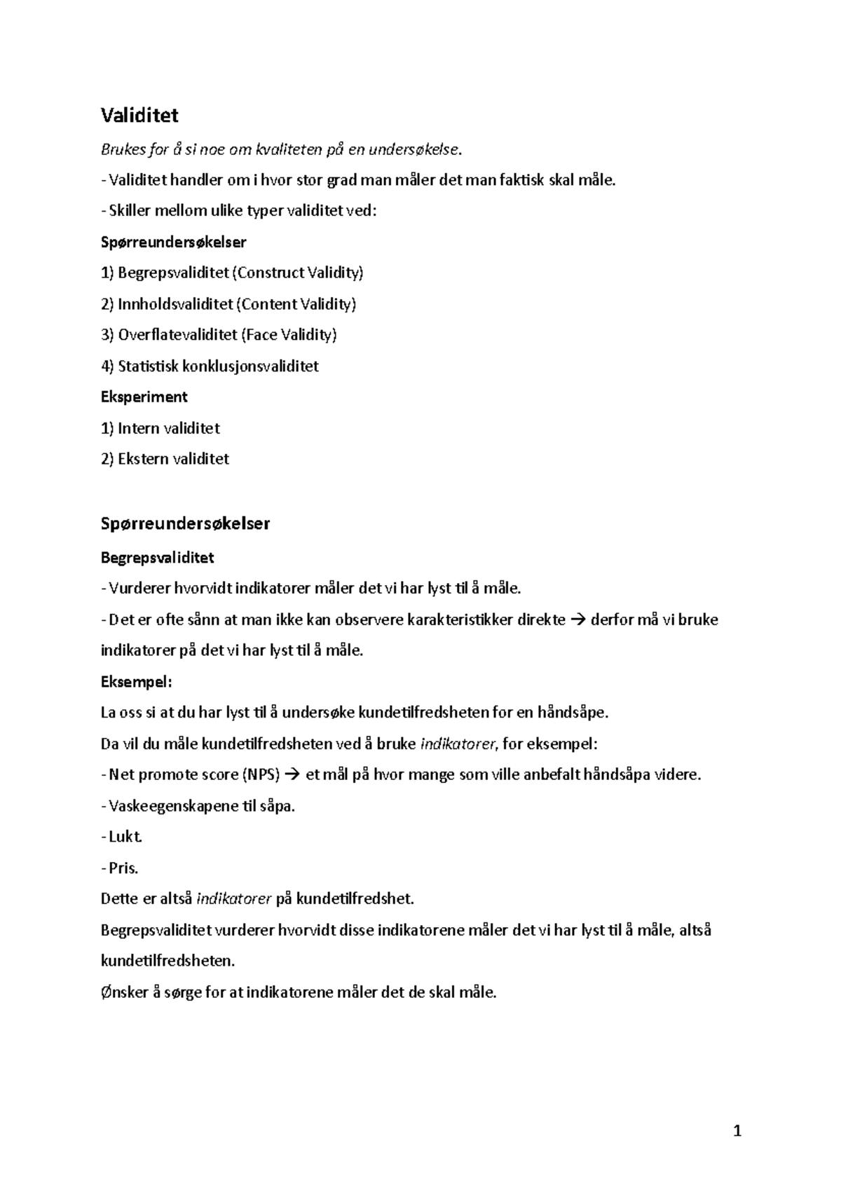 Validitet og Reliabilitet - Validitet Brukes for å si noe om kvaliteten ...