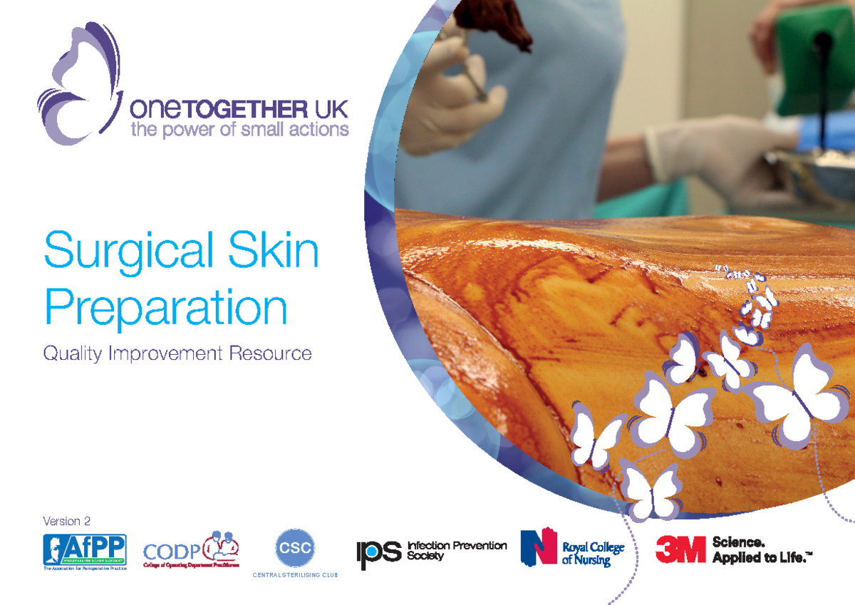 One Together Skin Prep QIR 2019 - Surgical Skin Preparation Quality ...