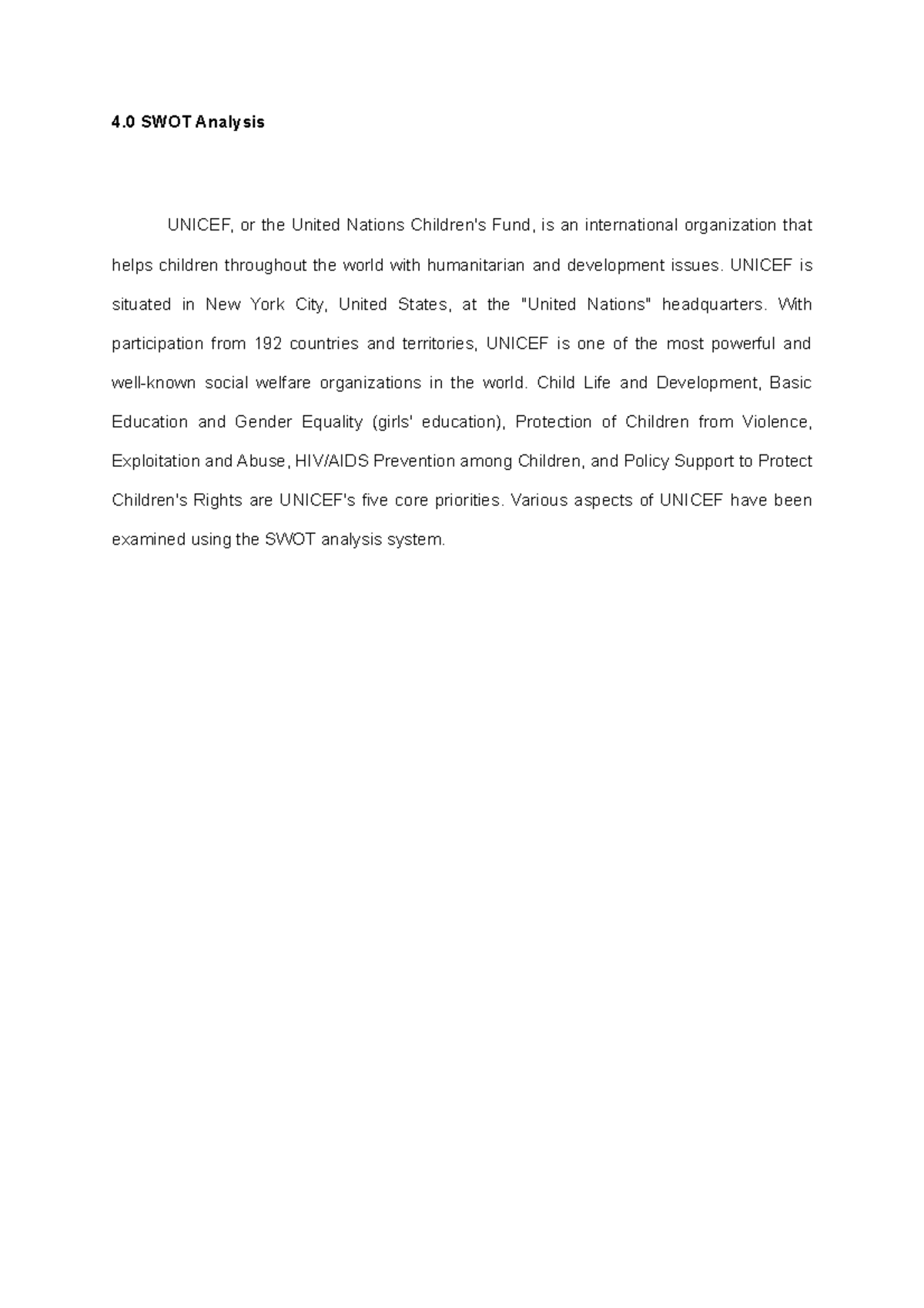 PAD390 NGO Malaysia SWOT Analysis - 4 SWOT Analysis UNICEF, or the ...