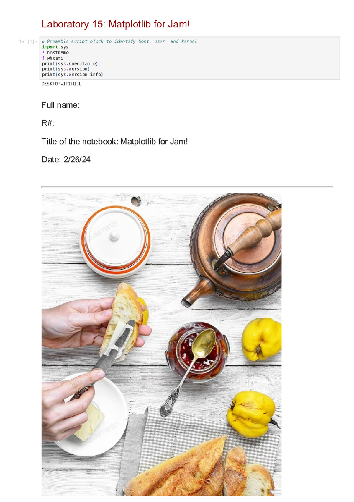 Lab15 - .,,,, - Laboratory 15: Matplotlib for Jam! ####### DESKTOP-IP1HIJL Full name: R#: Title ...