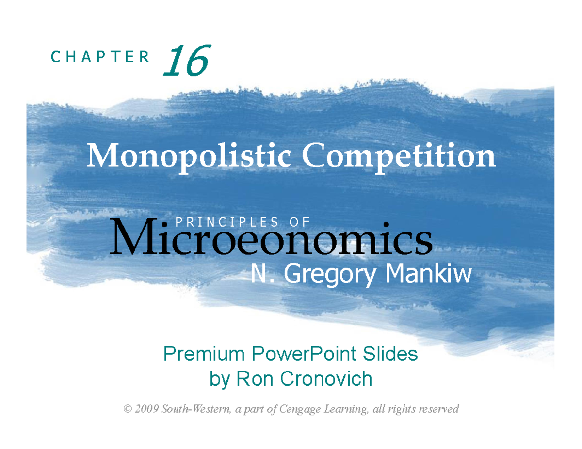 Lec11(monopolistic competition) RME2015 - © 2009 South-Western, a part ...