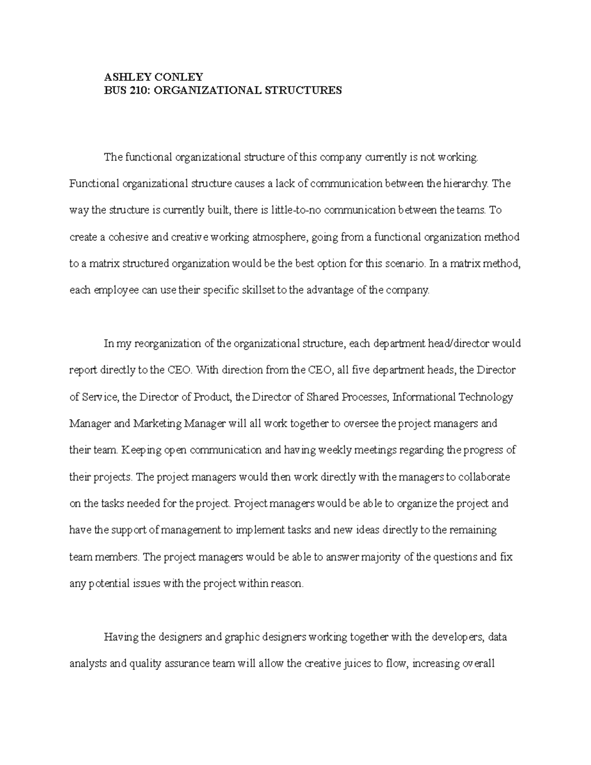 BUS-210 - 6.3 Organizational Structures Explanation of Changes - ASHLEY ...