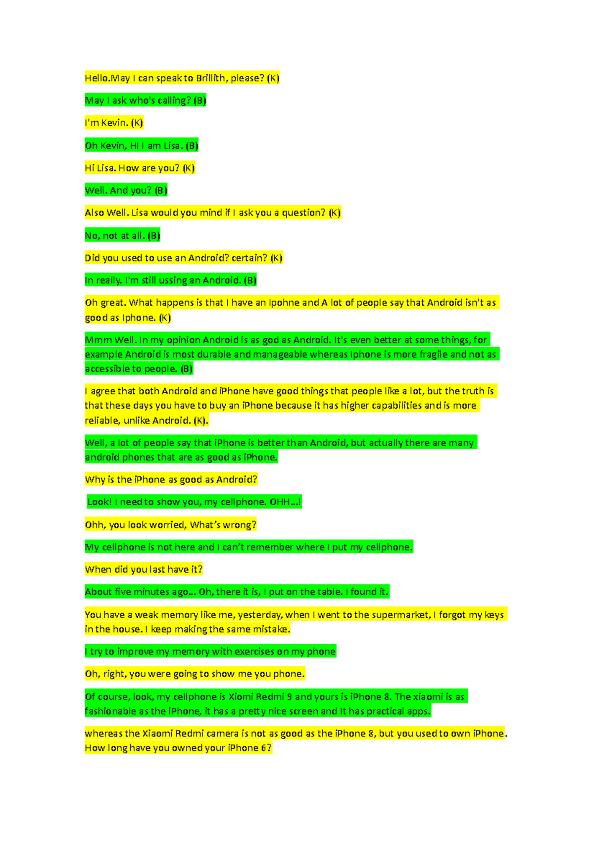 12 project - Hello I can speak to Brillith, please? (K) May I ask who's ...