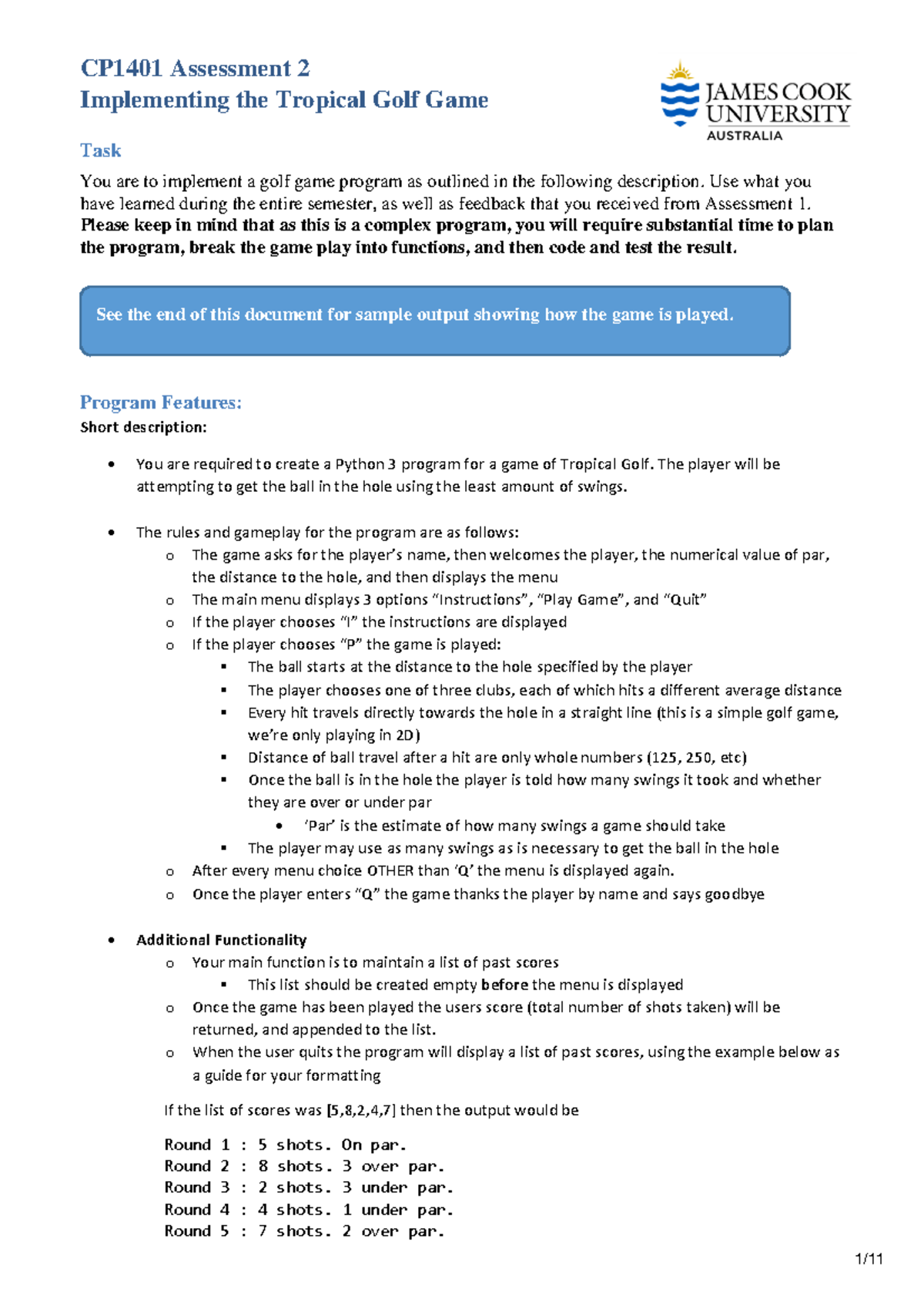 CP1401-Assignment-2 - 1/ 11 CP1401 Assessment 2 Implementing the Tropical Golf Game Task You are ...