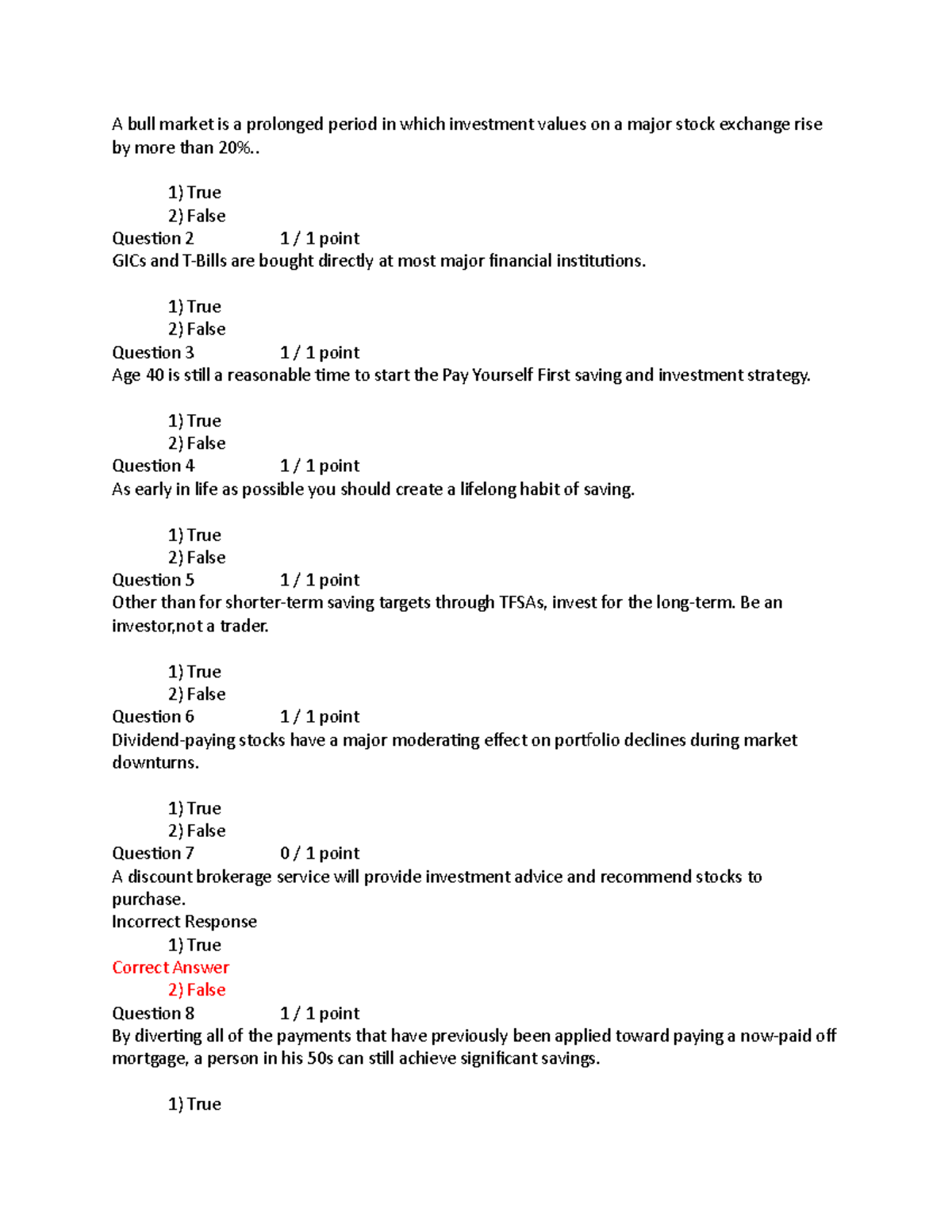 Finance 10 - quiz - A bull market is a prolonged period in which ...