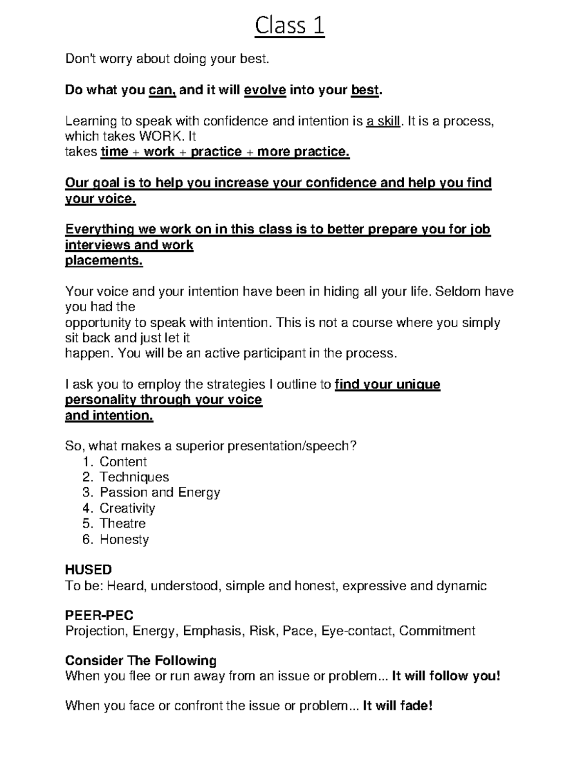 First Class Agenda - Class 1 Don't worry about doing your best. Do what ...