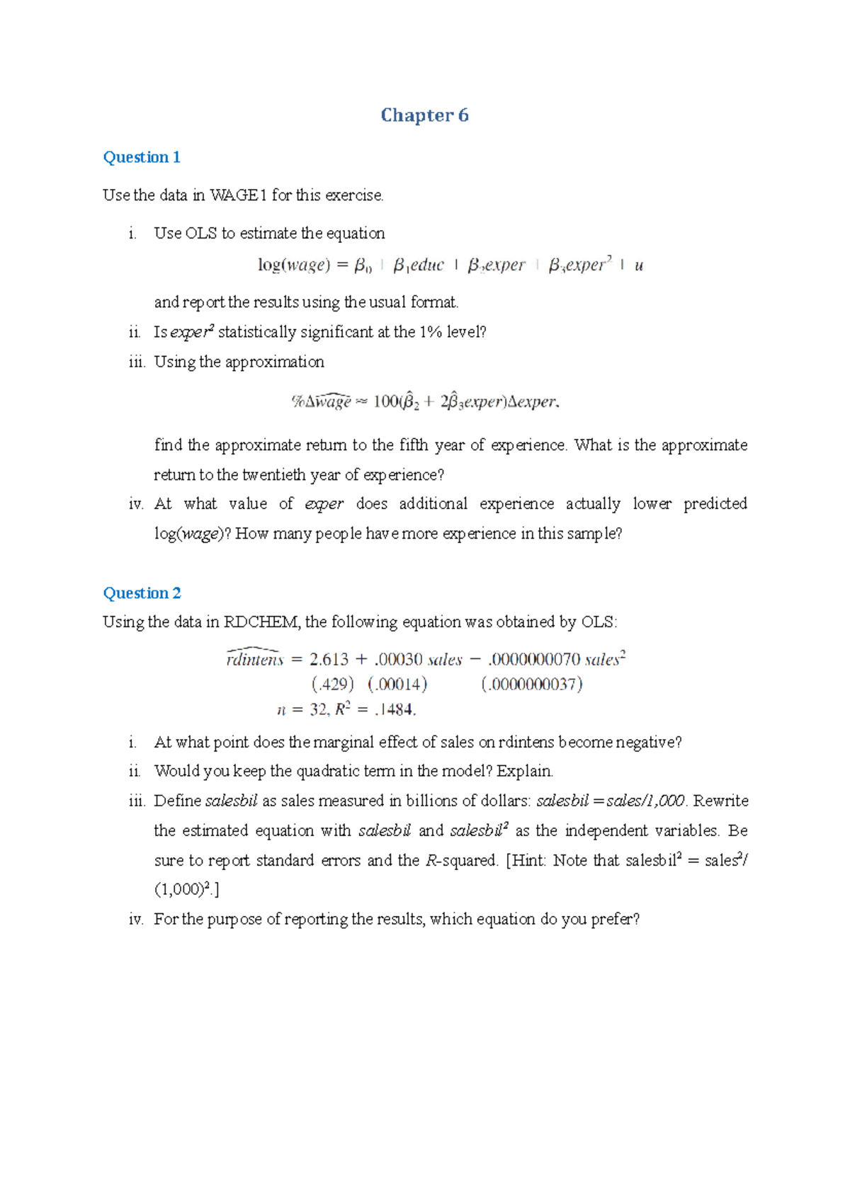 Tutorial 2 Chapter 6 - Chapter 6 Question 1 Use the data in WAGE1 for ...