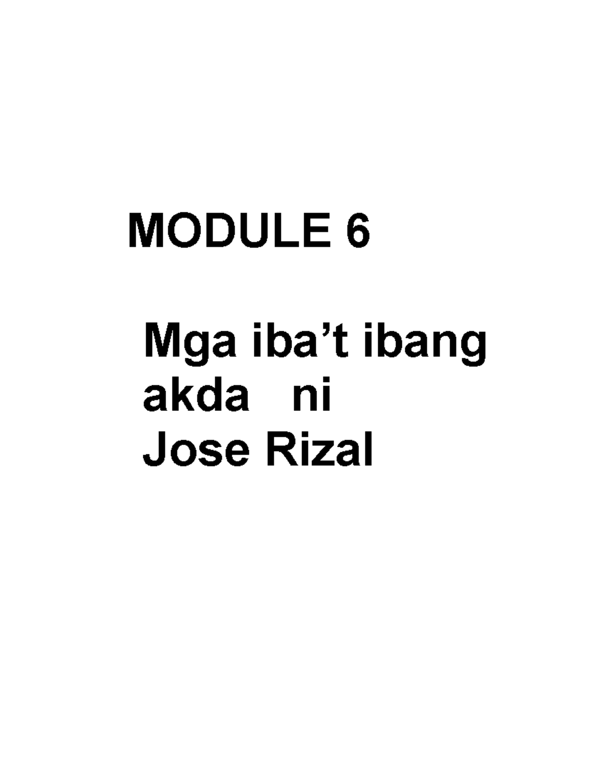 Mga-akda-ni-rizal compress - MODULE 6 Mga iba’t ibang akda ni Jose ...
