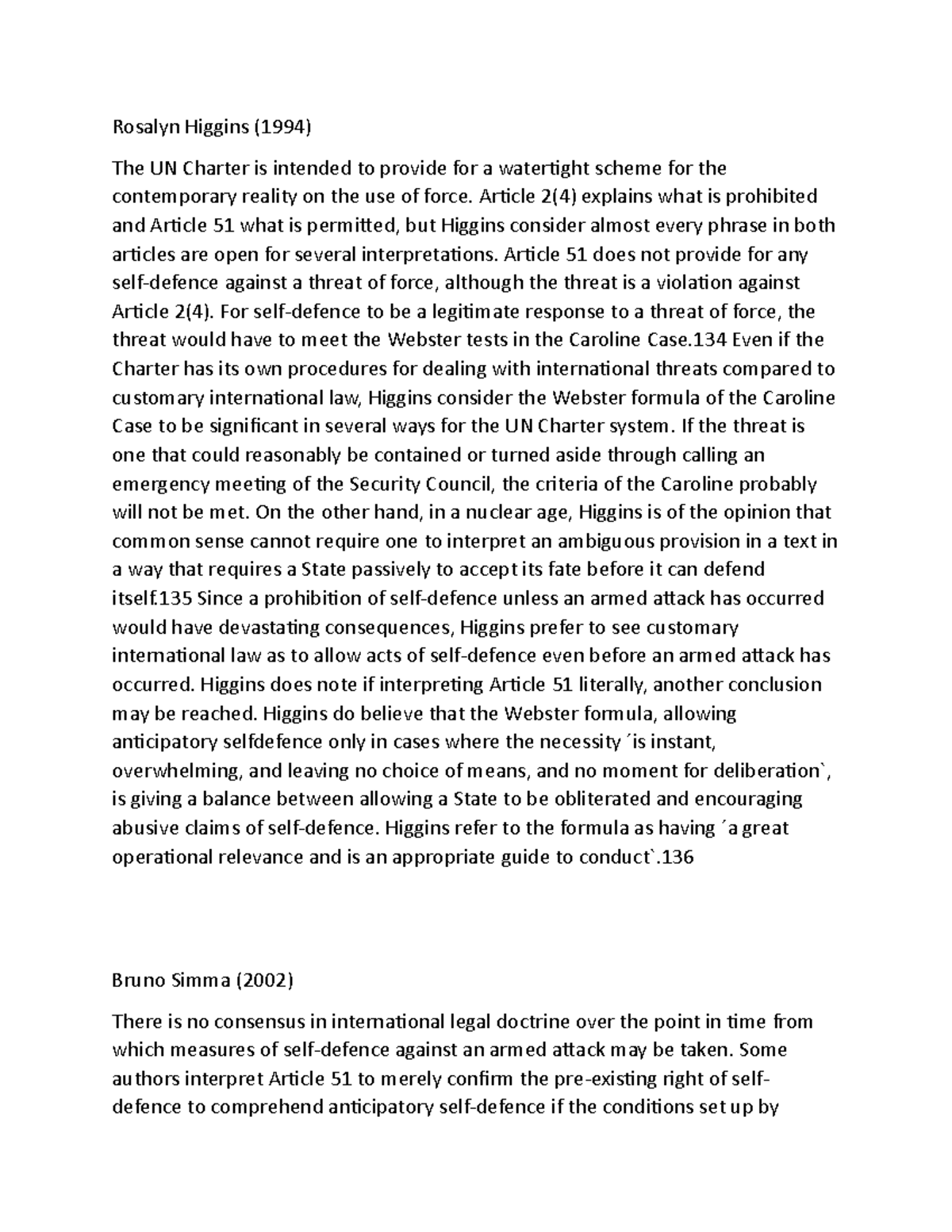 Rosalyn Higgins - Summary Law - Rosalyn Higgins (1994) The UN Charter ...