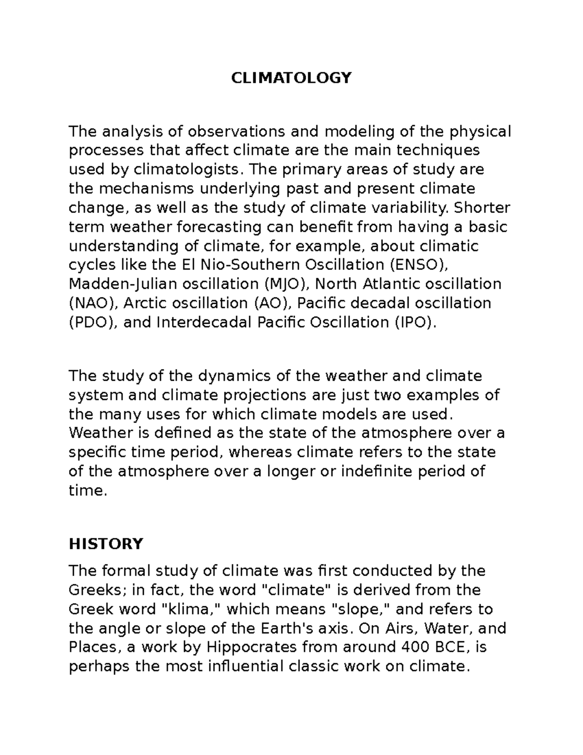 Climatology - CLIMATOLOGY The analysis of observations and modeling of ...