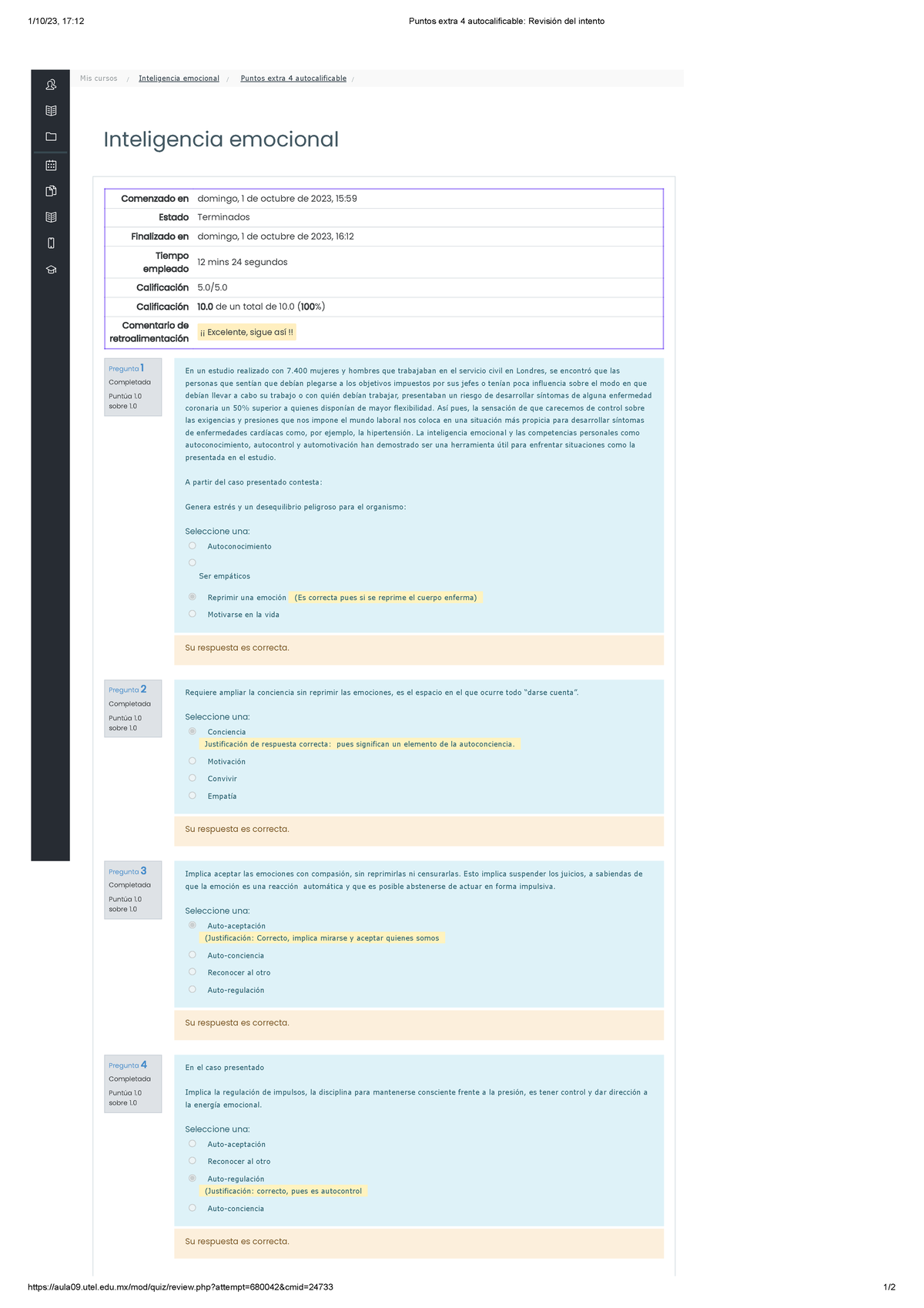 Puntos extra 4 autocalificable Revisión del intento - - Studocu