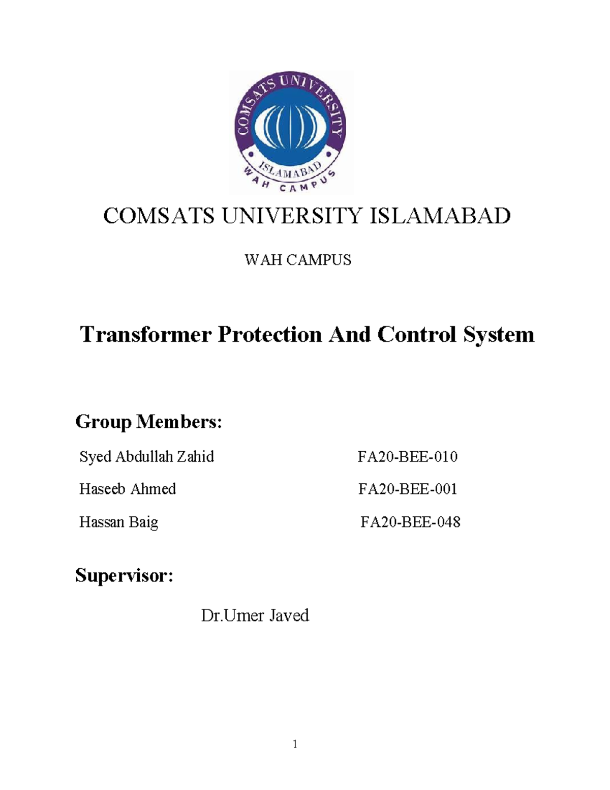 Fyp final reprt 2 - COMSATS UNIVERSITY ISLAMABAD WAH CAMPUS Transformer Protection And Control ...