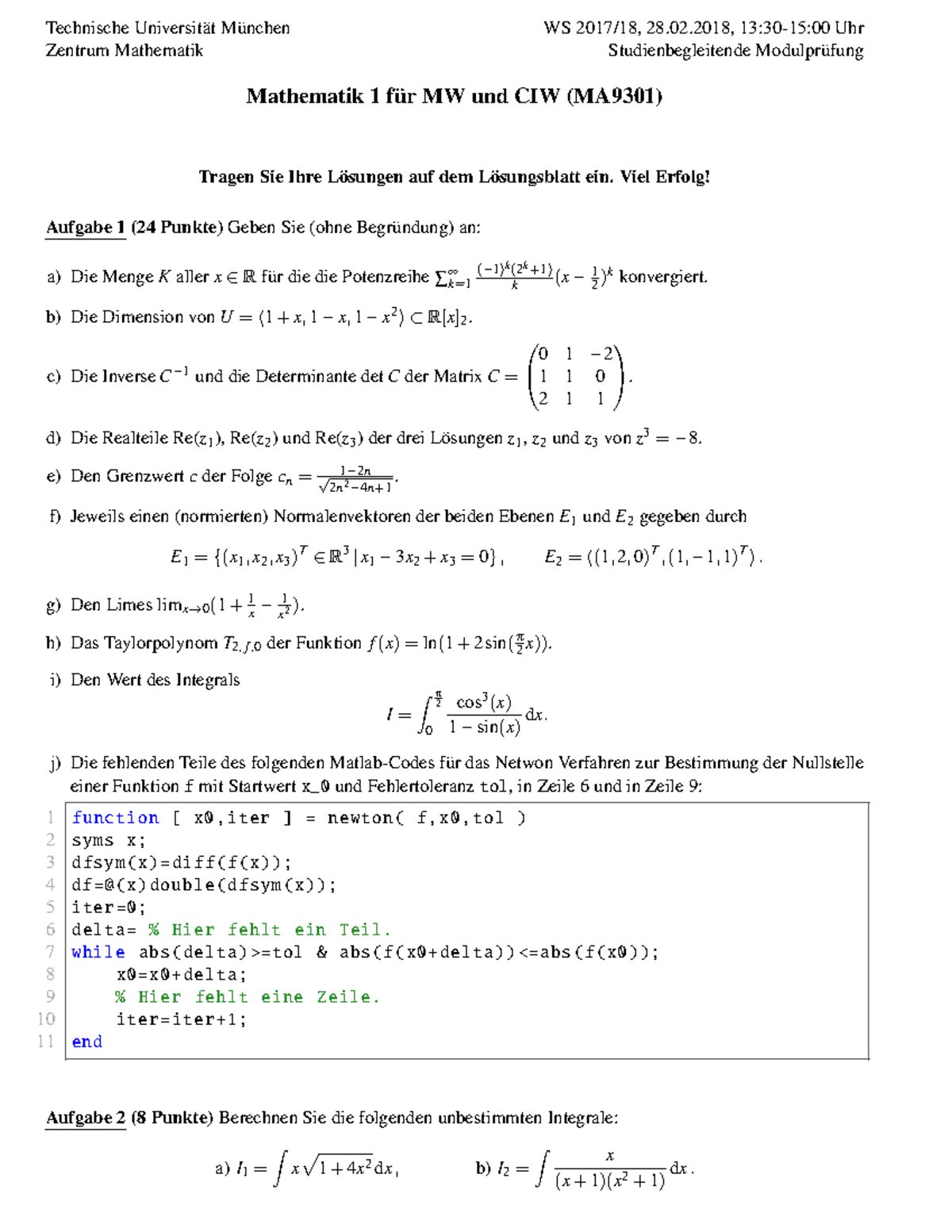 18-2 - Klausur von Höhere Mathematik - Technische Universität München WS 2017/18, 28.02, 13:30 ...