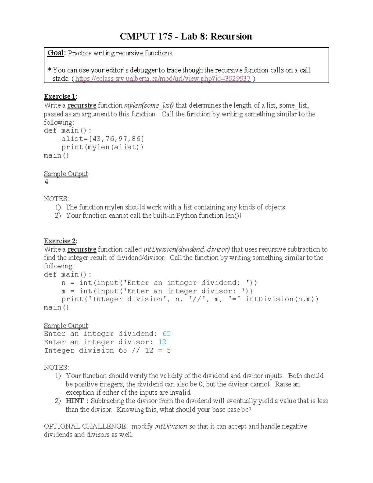 Lab 8 - Recursion - CMPUT 175 - Lab 8: Recursion Goal: Practice writing recursive functions. You ...